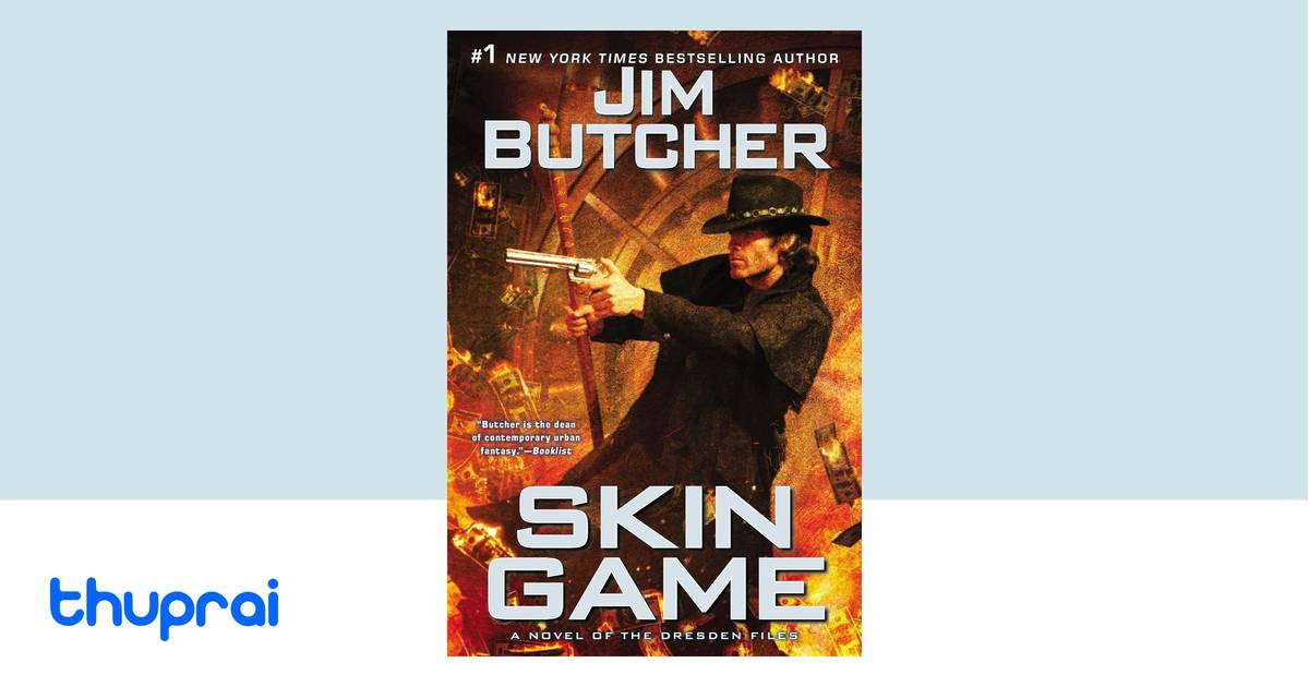 Skin game by Jim Butcher - Buy in Nepal | Thuprai