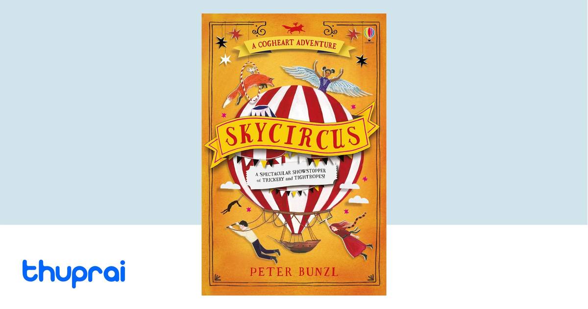 Skycircus by Peter Bunzl - Buy in Nepal | Thuprai