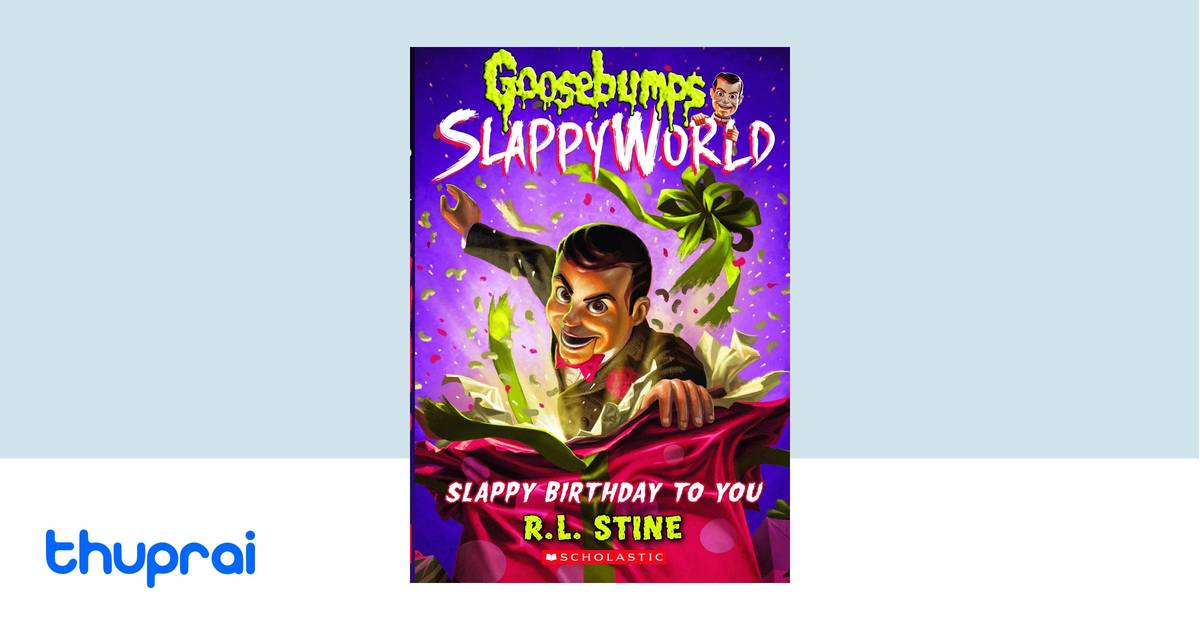 Buy Slappy Birthday to You (Goosebumps Slappy World #1) in Nepal | Thuprai