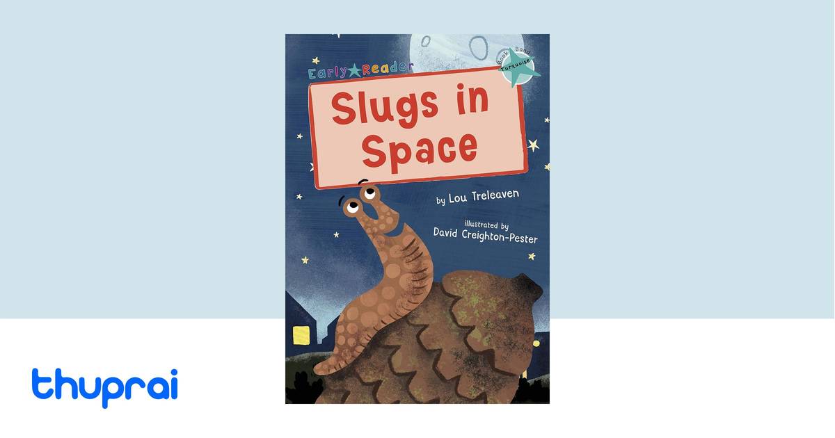 Buy Slugs in Space in Nepal | Thuprai