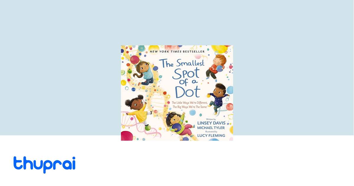 Smallest Spot of a Dot by Linsey Davis, Michael Tyler, Lucy Fleming ...