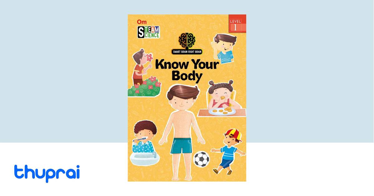 Smart Brain Right Brain Science Level 1 : Know Your Body by Om Books ...