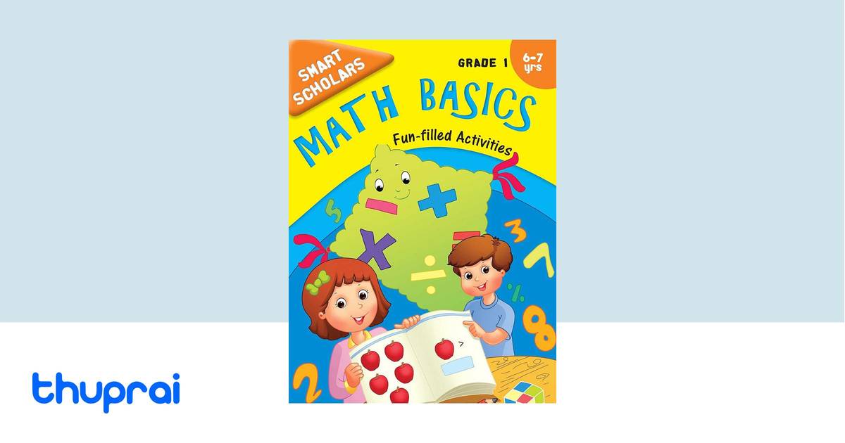Buy Smart Scholars Grade 1 Math Basics in Nepal | Thuprai