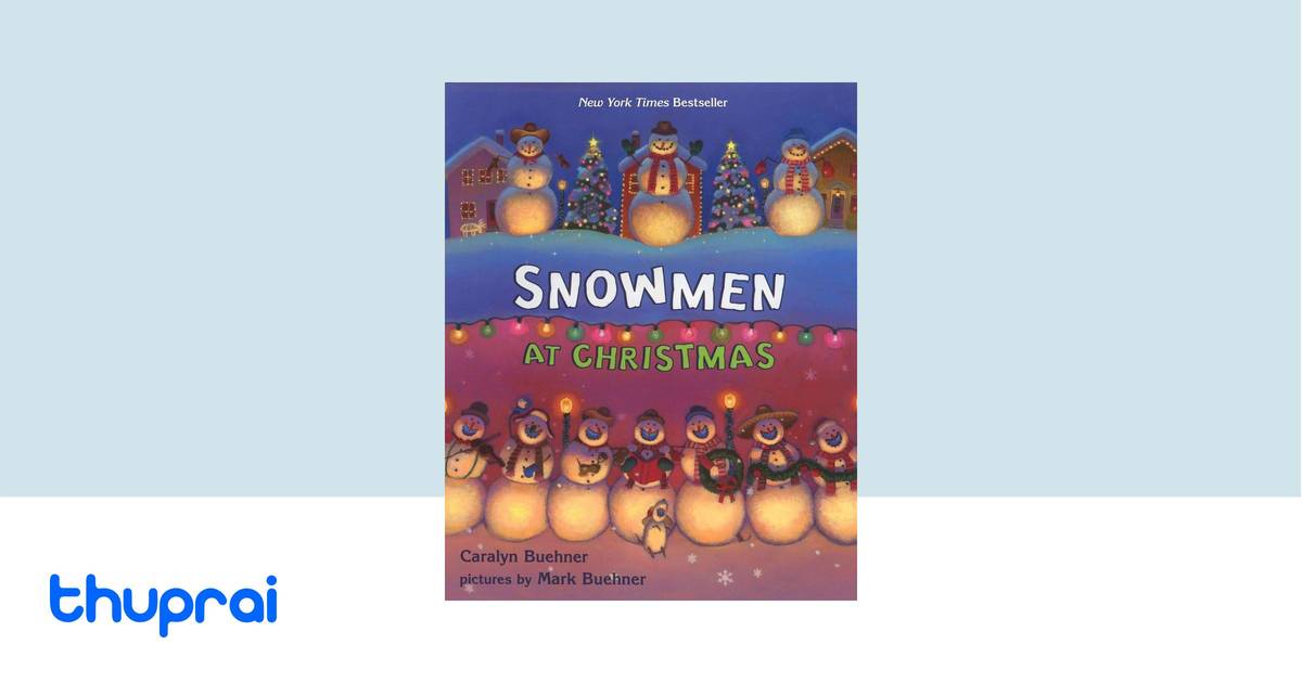 Buy Snowmen at Christmas in Nepal | Thuprai