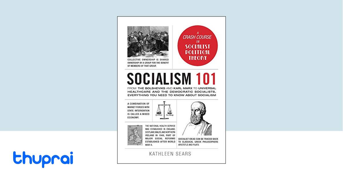 Buy Socialism 101: From the Bolsheviks and Karl Marx to Universal ...