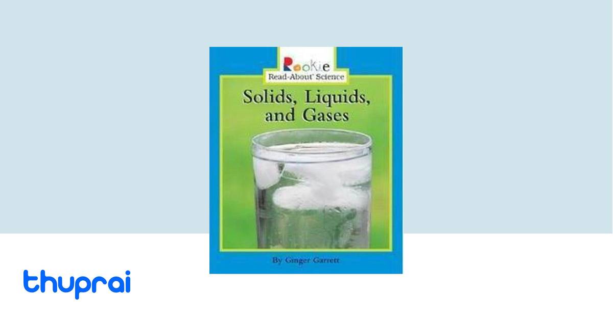 Buy Solids, Liquids, and Gases (Rookie Read-About Science: Physical ...