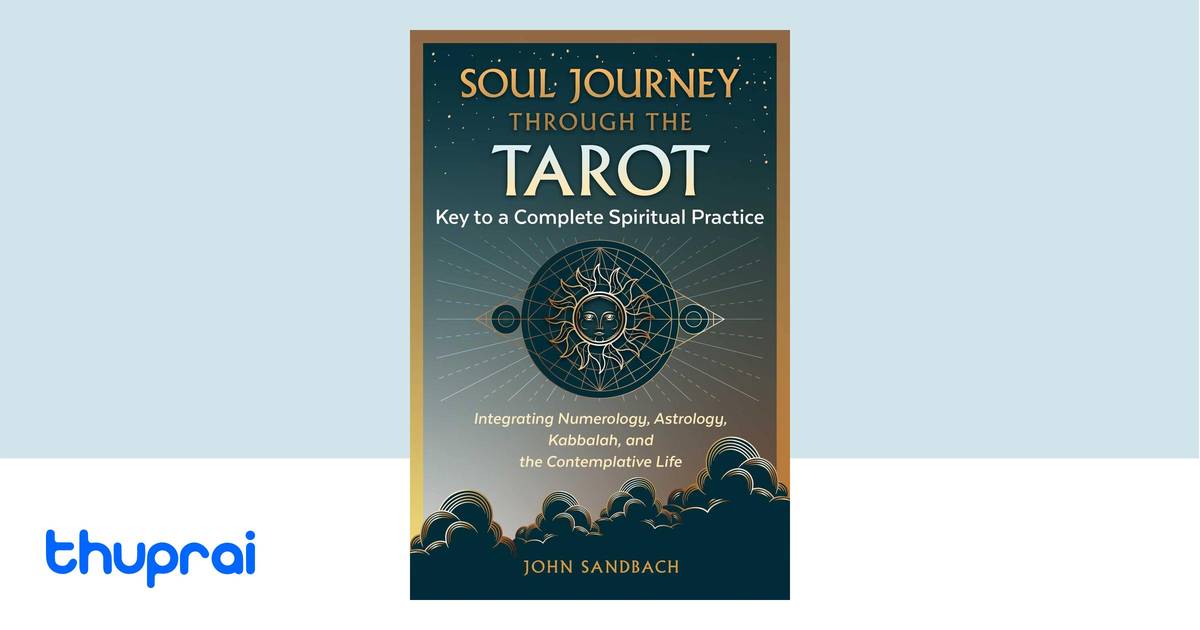Soul Journey through the Tarot by John Sandbach - Buy in Nepal | Thuprai