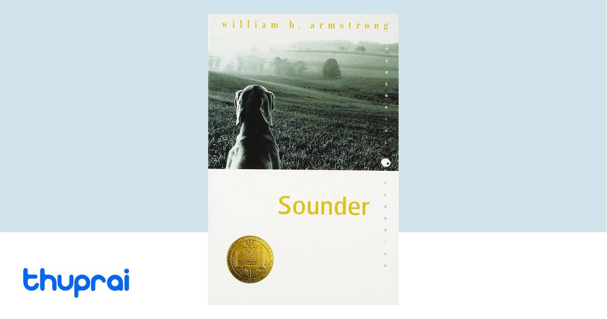 Sounder by William H Armstrong - Buy in Nepal | Thuprai