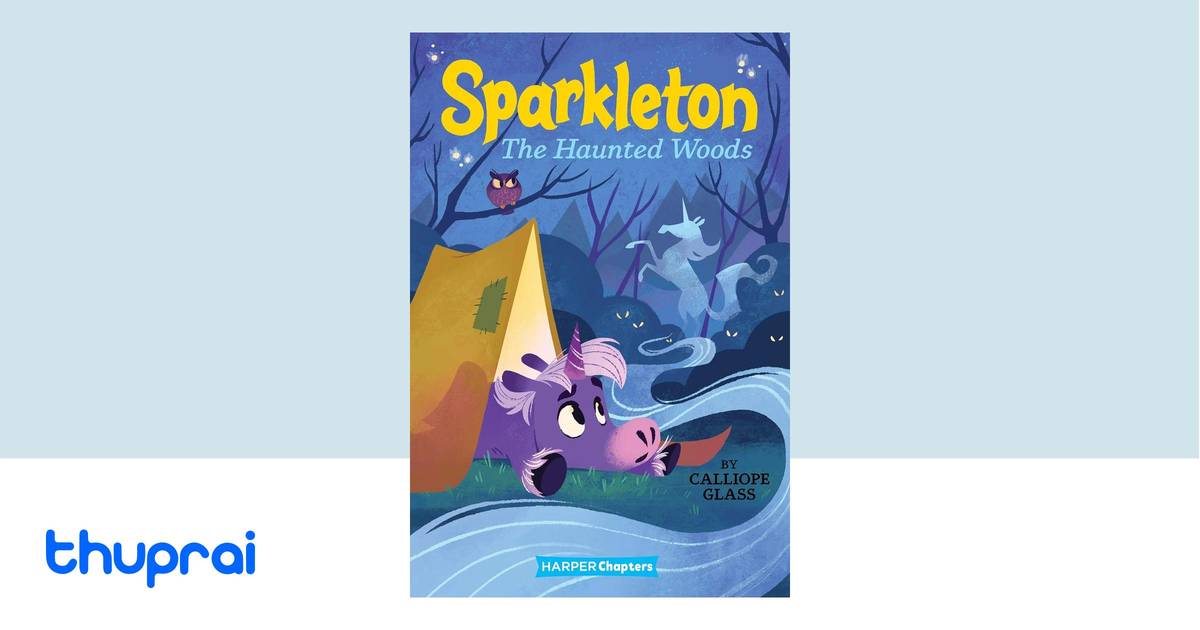 Buy Sparkleton #5: the Haunted Woods in Nepal | Thuprai