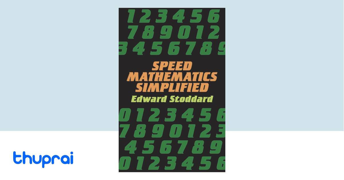 Buy Speed Mathematics Simplified (Dover Books on Mathematics) in Nepal ...