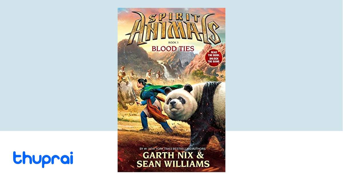 SPIRIT ANIMALS BOOK 3 BLOOD TIES by Na - Buy in Nepal | Thuprai