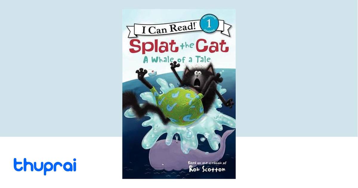 Buy Splat the Cat: A Whale of a Tale in Nepal | Thuprai