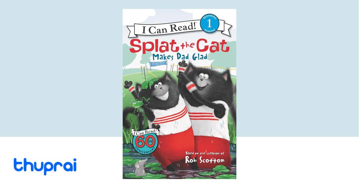 Buy Splat the Cat Makes Dad Glad in Nepal | Thuprai