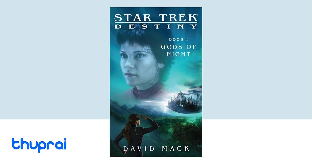 Star Trek: Destiny: Gods of Night by David Mack - Buy in Nepal | Thuprai