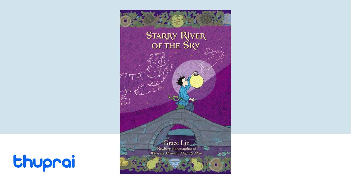 Starry River of the Sky by Grace Lin - Buy in Nepal | Thuprai