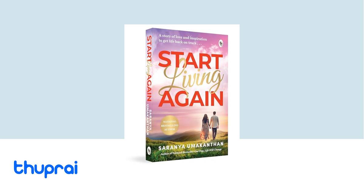 Buy Start Living Again in Nepal | Thuprai