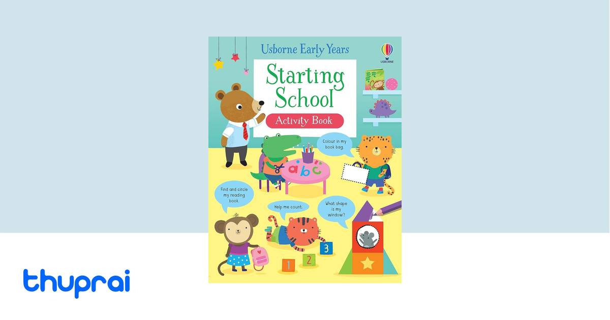 Starting School Activity Book by Jessica Greenwell - Buy in Nepal | Thuprai