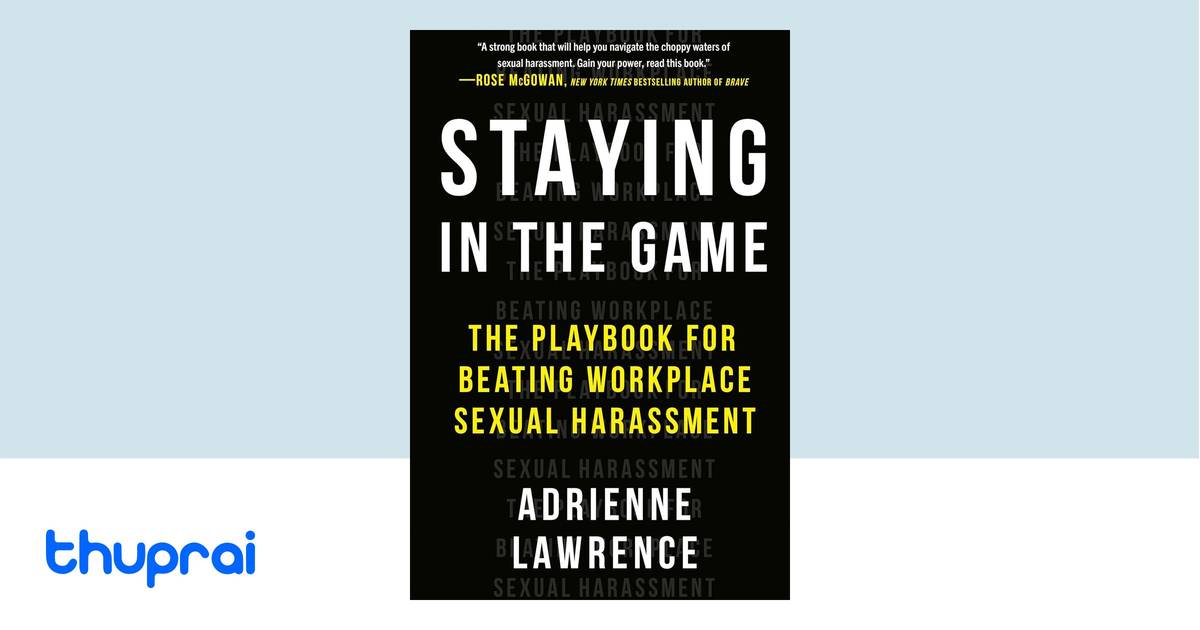 Staying in the Game by Adrienne Lawrence - Buy in Nepal | Thuprai