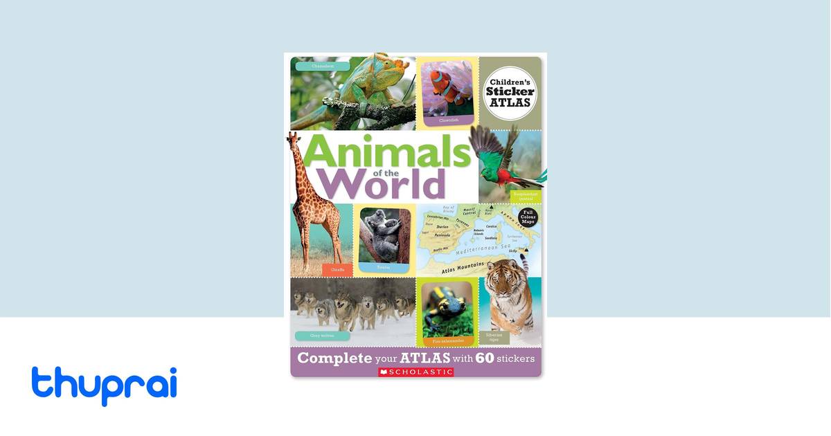 Buy Sticker Atlas: Animals Of The World in Nepal | Thuprai