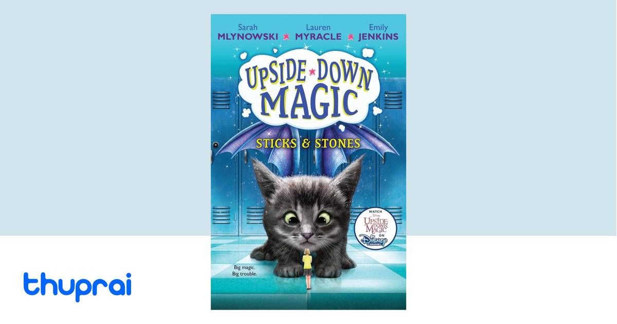 Buy Sticks & Stones (Upside-Down Magic #2), 2 in Nepal | Thuprai