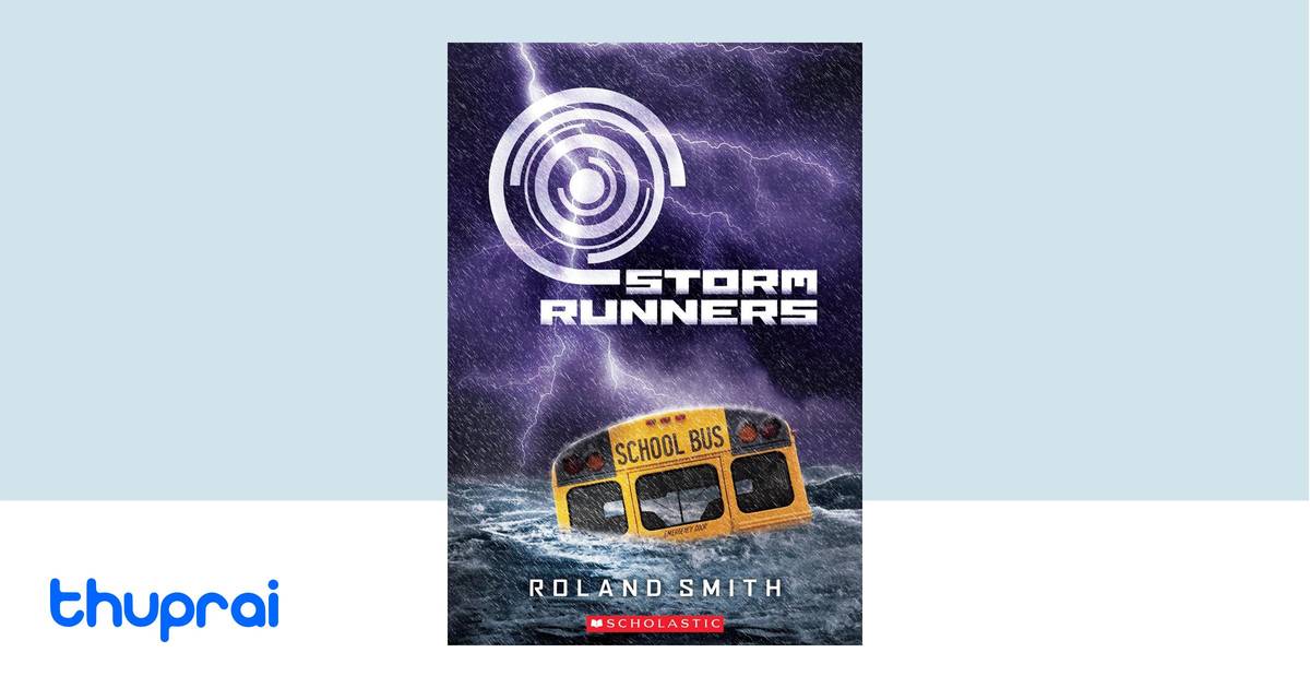 Buy Storm Runners (Storm Runners Trilogy (Quality)) in Nepal | Thuprai