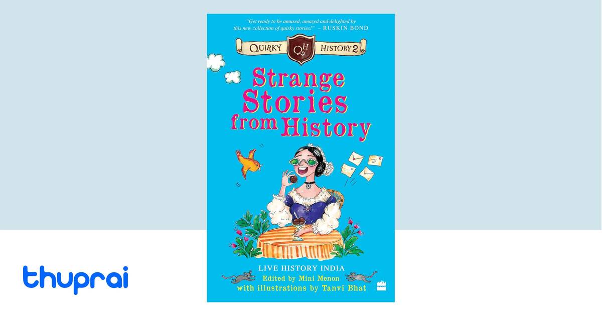 Strange Stories from History by Mini Menon - Buy in Nepal | Thuprai