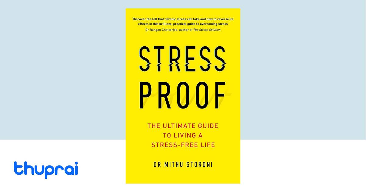 Stress-Proof by MITHU. STORONI - Buy in Nepal | Thuprai