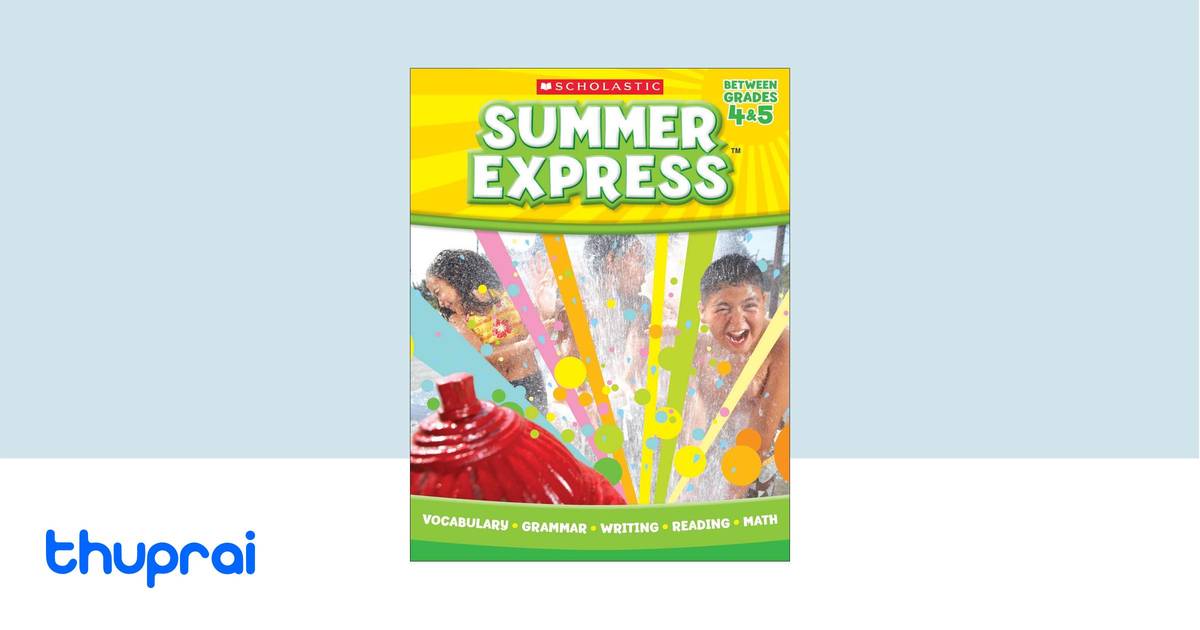 Buy Summer Express Between Fourth and Fifth Grade in Nepal | Thuprai