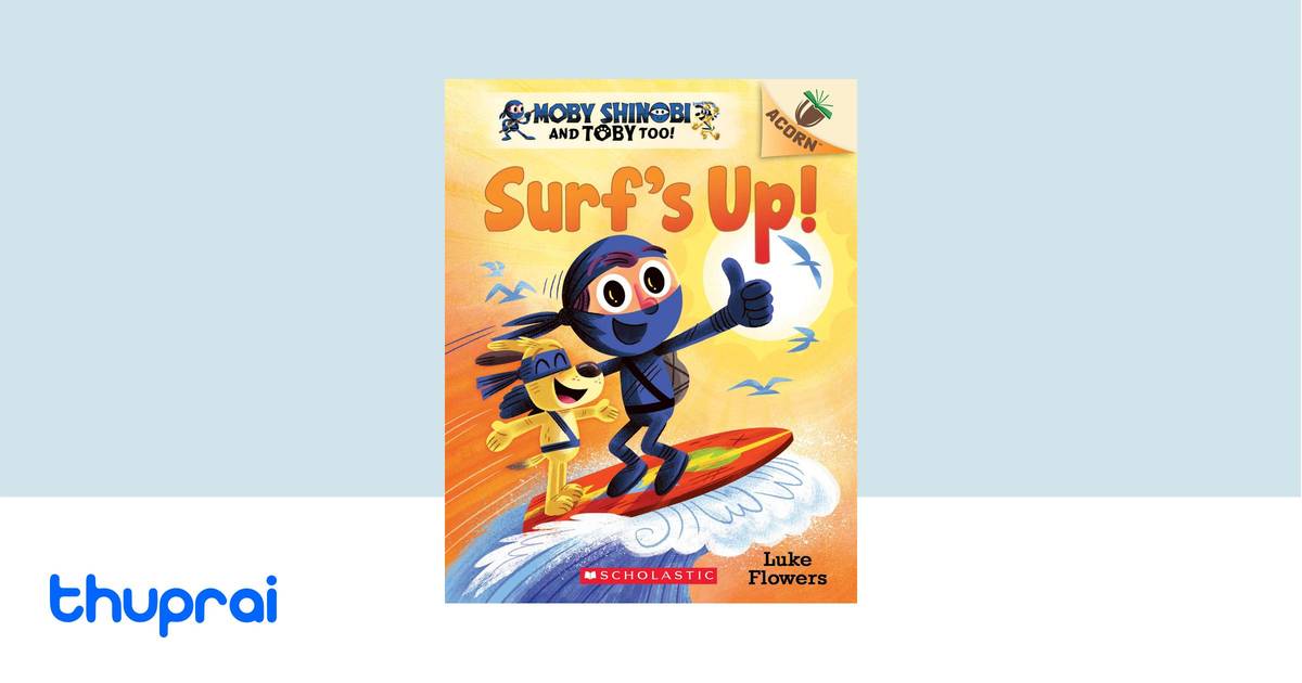 Buy Surf's Up : An Acorn Book (Moby Shinobi and Toby, Too 1): Volume 1 ...