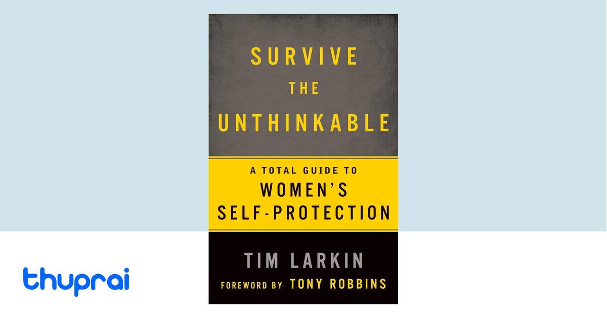 Buy Survive the Unthinkable in Nepal | Thuprai