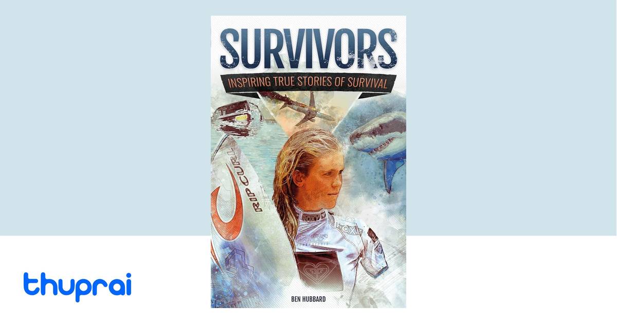 Buy Survivors of Land, Sea and Sky in Nepal | Thuprai