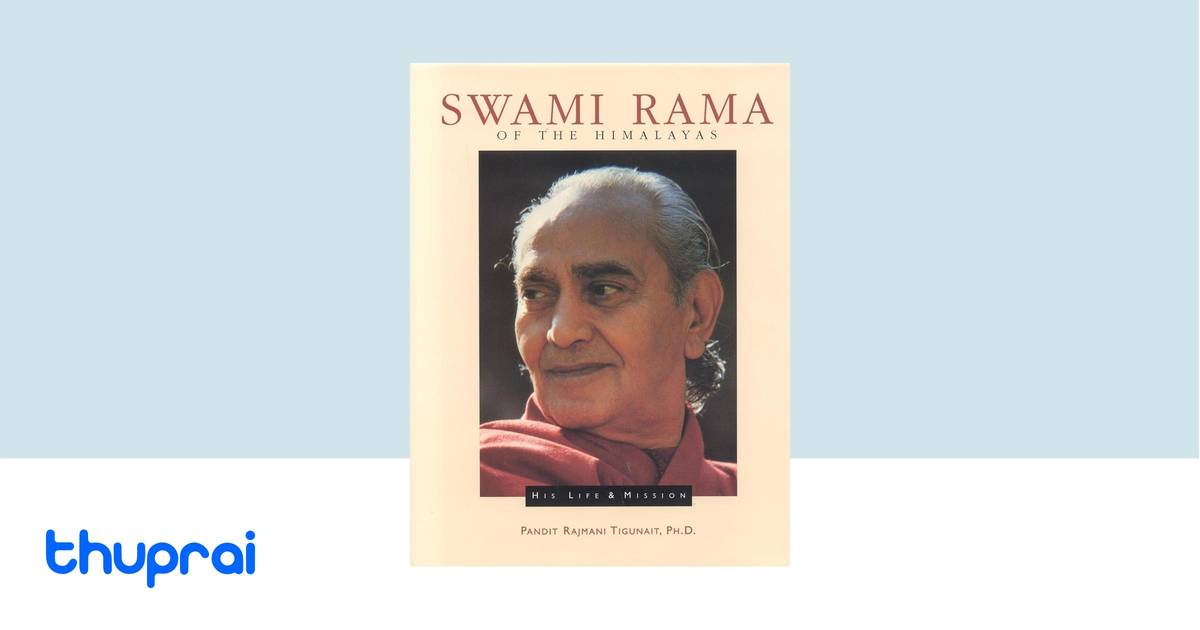 Buy Swami Rama of the Himalayas in Nepal | Thuprai