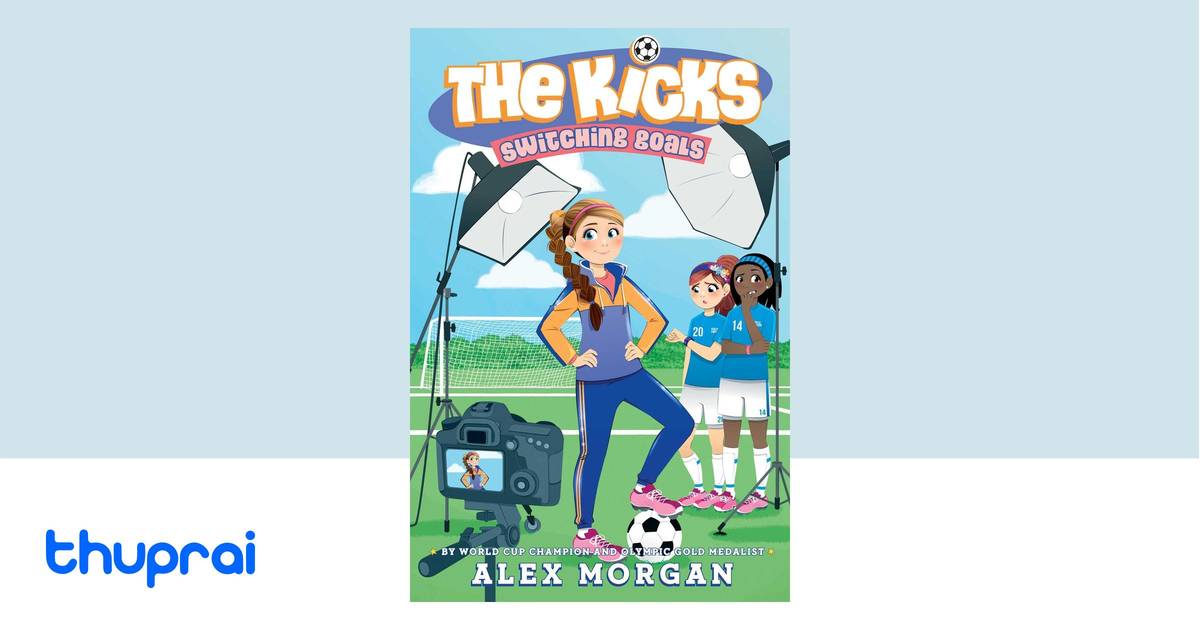 Buy Switching Goals (The Kicks) in Nepal | Thuprai