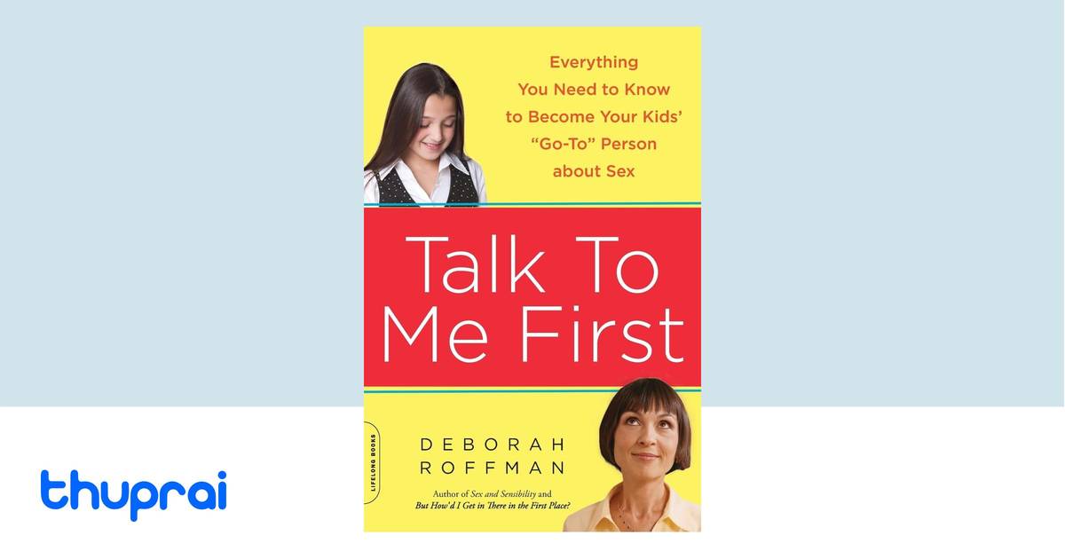 Talk to Me First by Deborah Roffman - Buy in Nepal | Thuprai