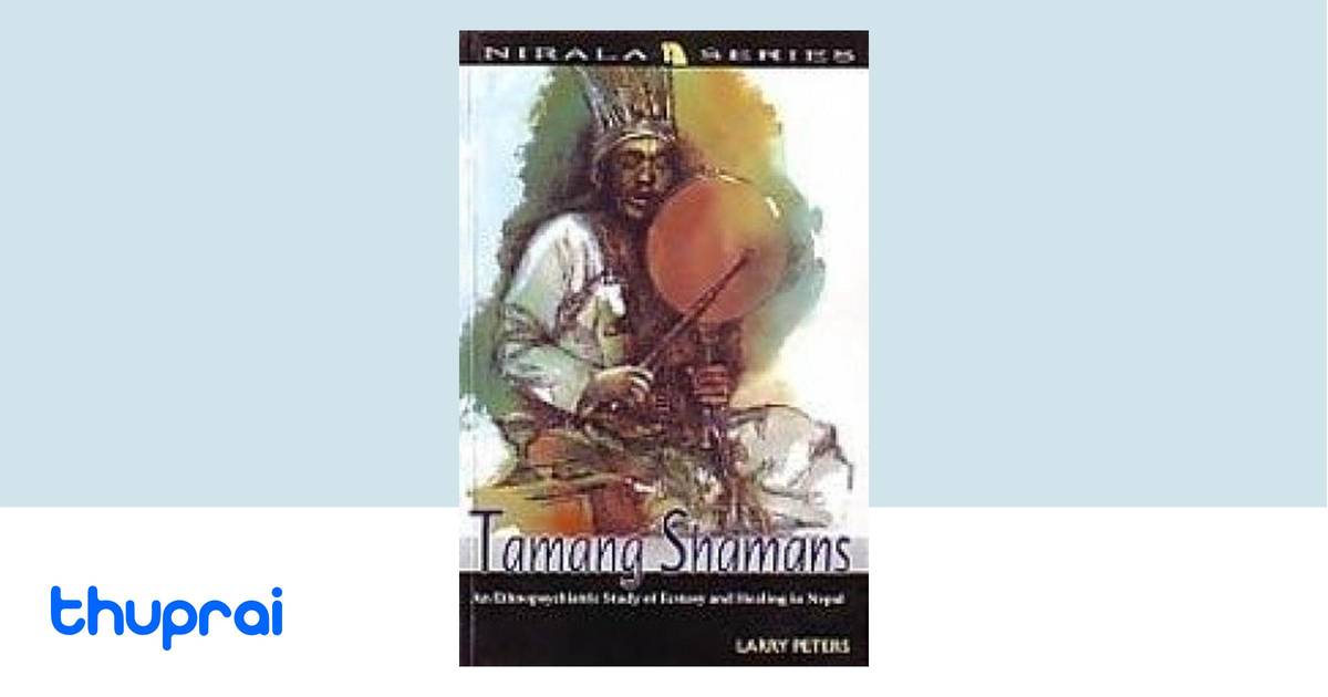Tamang Shamans by Larry Peters - Buy in Nepal | Thuprai