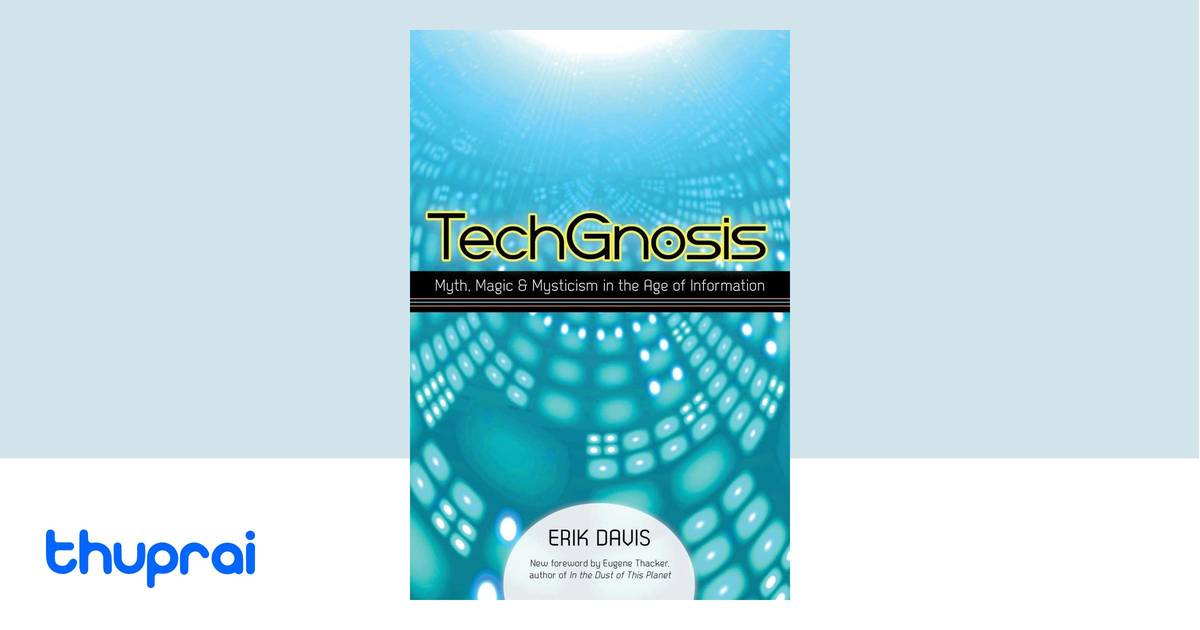 Buy TechGnosis in Nepal | Thuprai