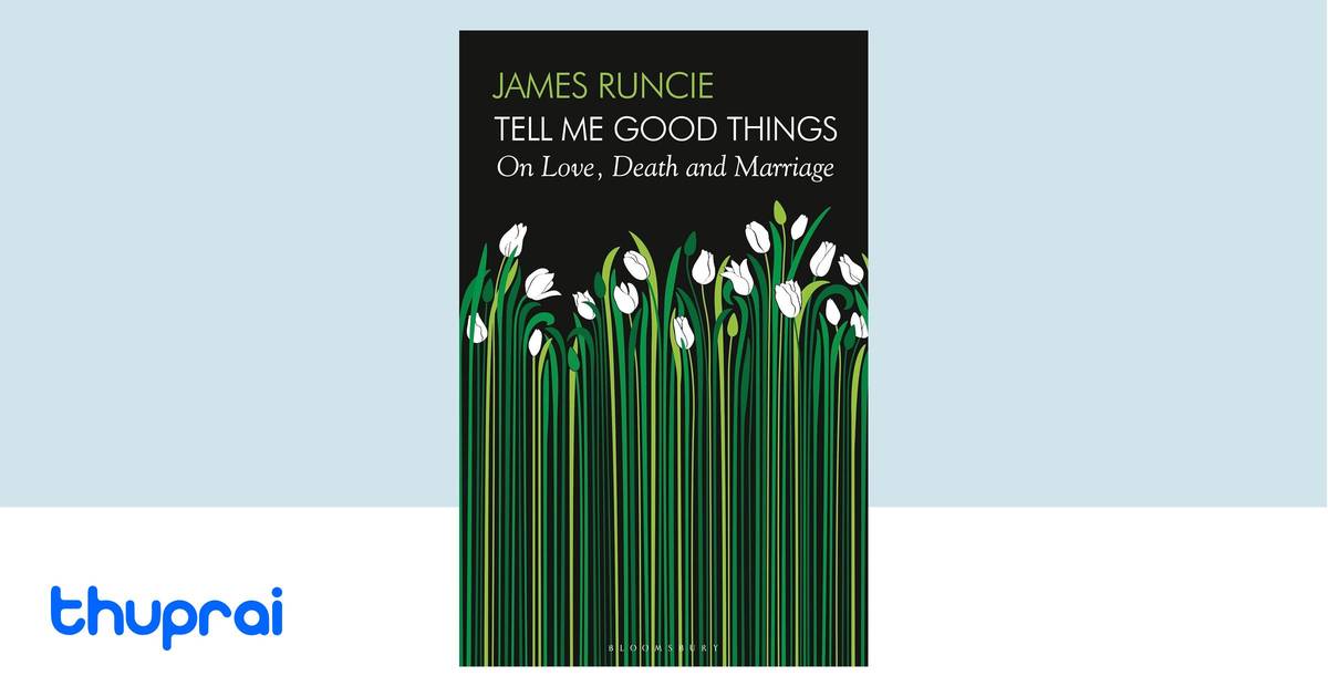 Buy Tell Me Good Things in Nepal | Thuprai