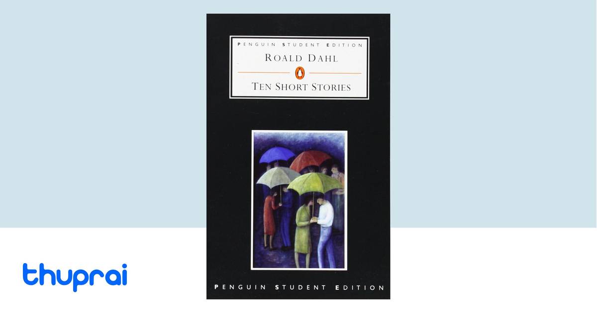 Ten Short Stories by Roald Dahl - Buy in Nepal | Thuprai