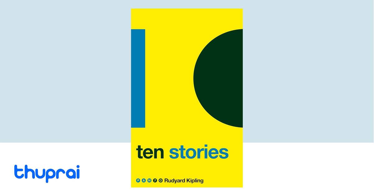 Ten Stories by Rudyard Kipling - Buy in Nepal | Thuprai