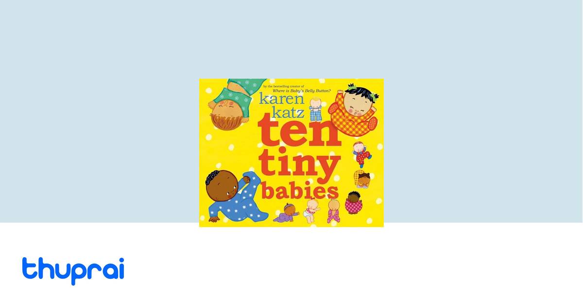 Buy Ten Tiny Babies in Nepal | Thuprai