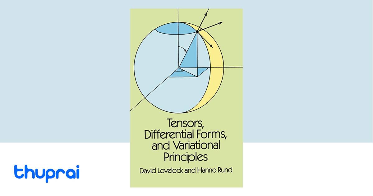 Buy Tensors, Differential Forms, and Variational Principles (Dover Books on Mathematics) in ...