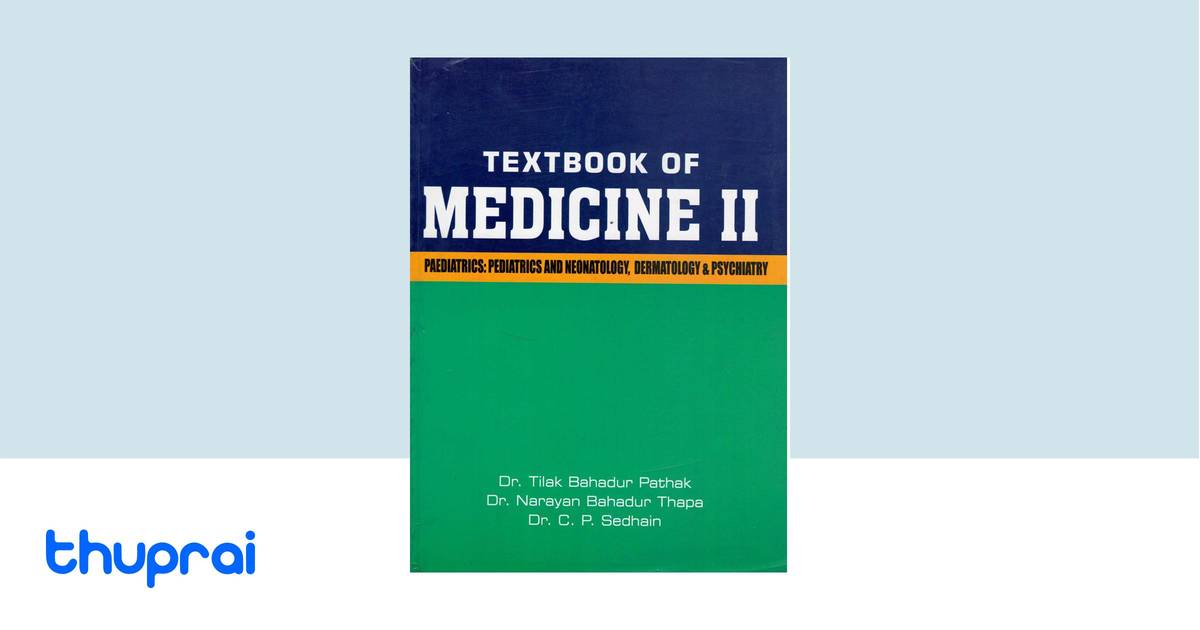 Buy Textbook Of Medicine II in Nepal | Thuprai