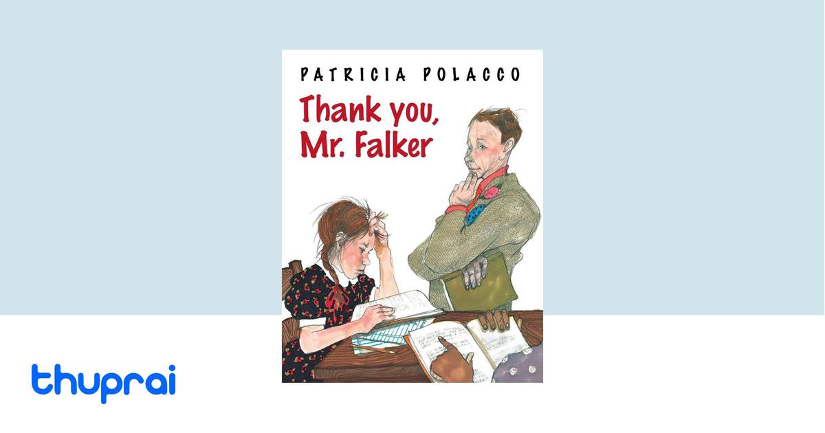 Thank You, Mr. Falker by Patricia Polacco - Buy in Nepal | Thuprai