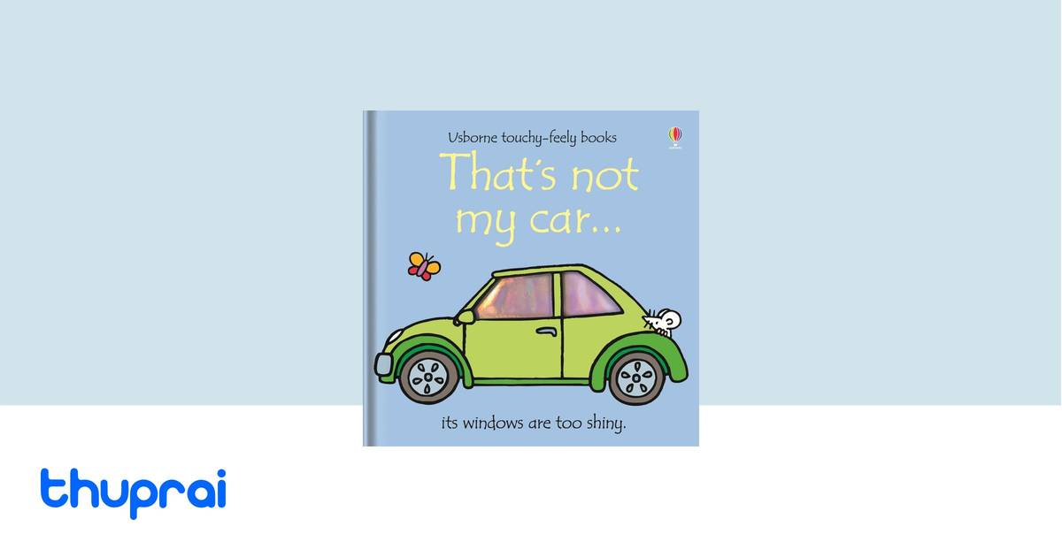 That's Not My Car by Rachel Wells - Buy in Nepal | Thuprai