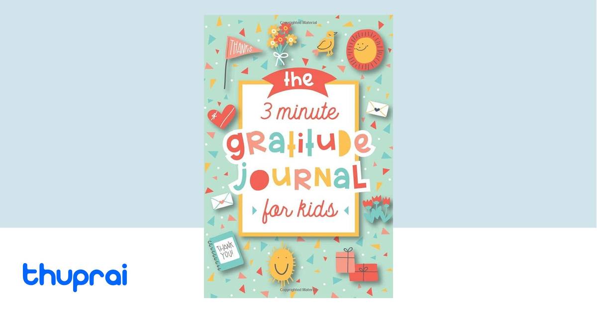 Buy The 3 Minute Gratitude Journal for Kids in Nepal | Thuprai