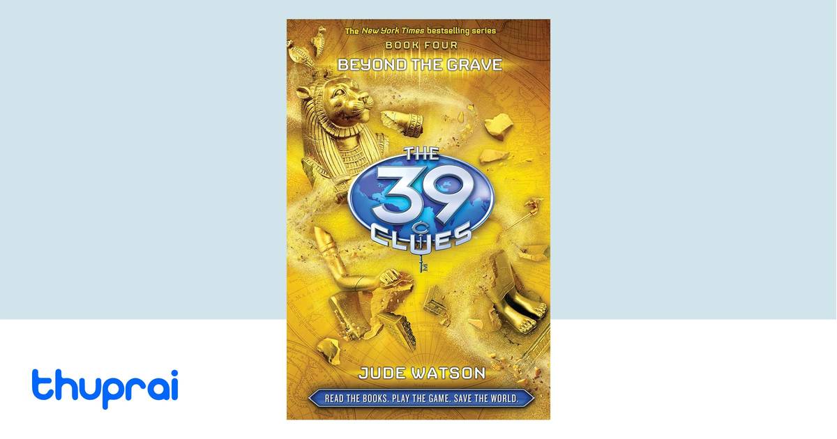 The 39 Clues Book 4: Beyond the Grave by Jude Watson - Buy in Nepal ...