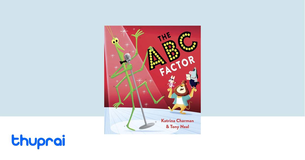 Buy The ABC Factor: Meet a host of extraordinary animals in this brilliantly funny alphabet ...