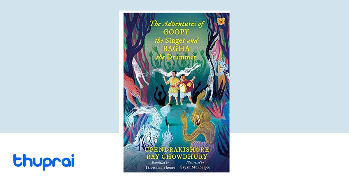 Buy The Adventures Of Goopy The Singer And Bagha The Drummer in Nepal | Thuprai