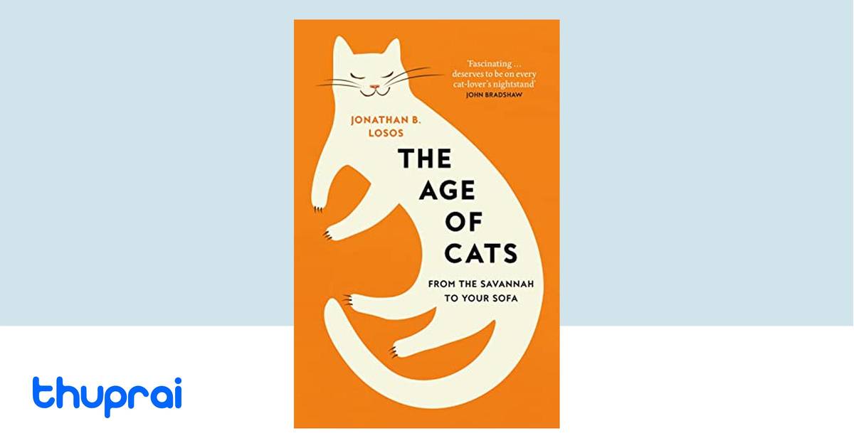 Buy The Age of Cats in Nepal | Thuprai