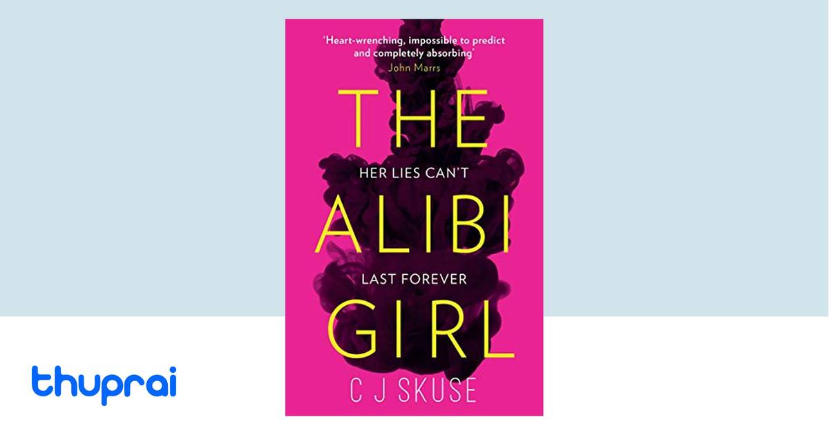 Buy The Alibi Girl: The funny, twisty crime thriller of 2020 that will ...